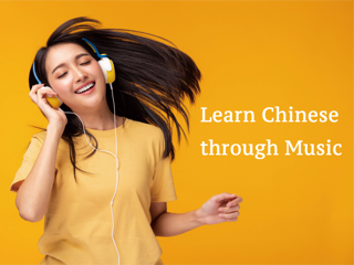 Learning Chinese through Music